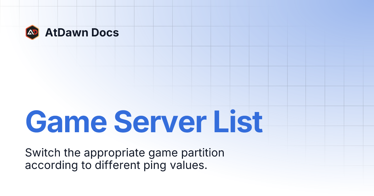 Game Server List | AtDawn Docs